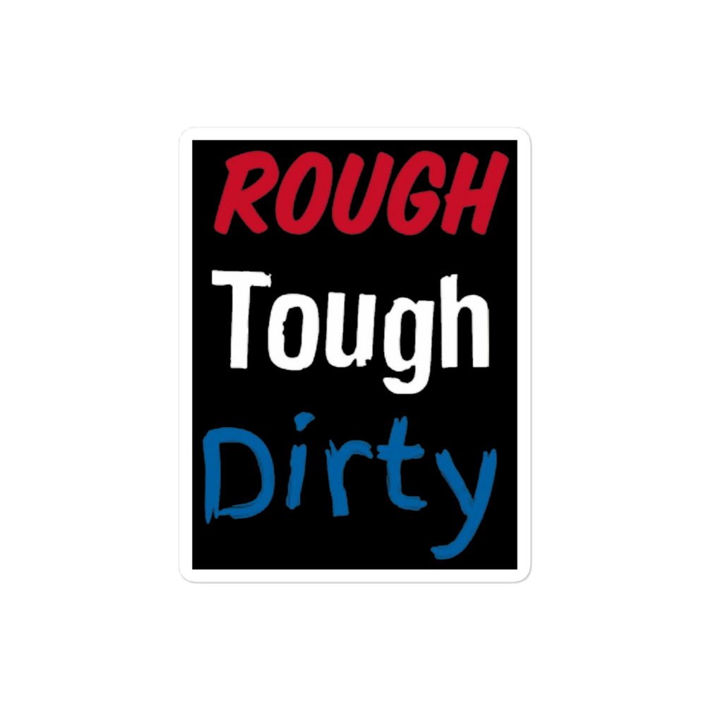 Boss Hog Big Bufford “Rough, Tough, Dirty” Bubble-free stickers ...